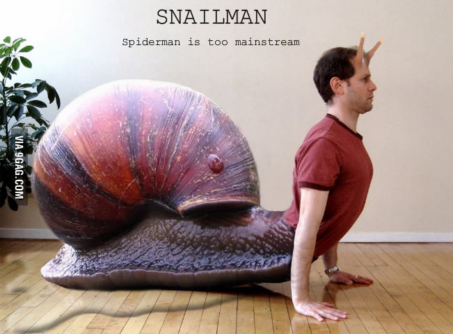 SNAILMAN - 9GAG