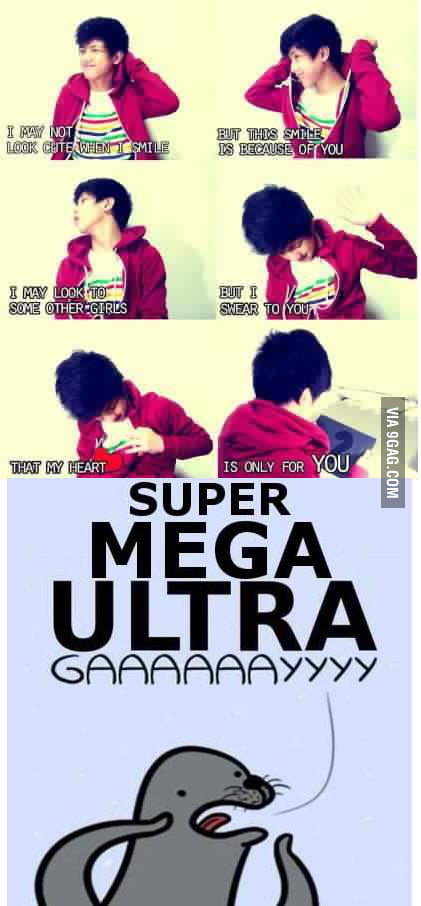 SUPER MEGA ULTRA GAAAAAAAAYYYYY! - 9GAG