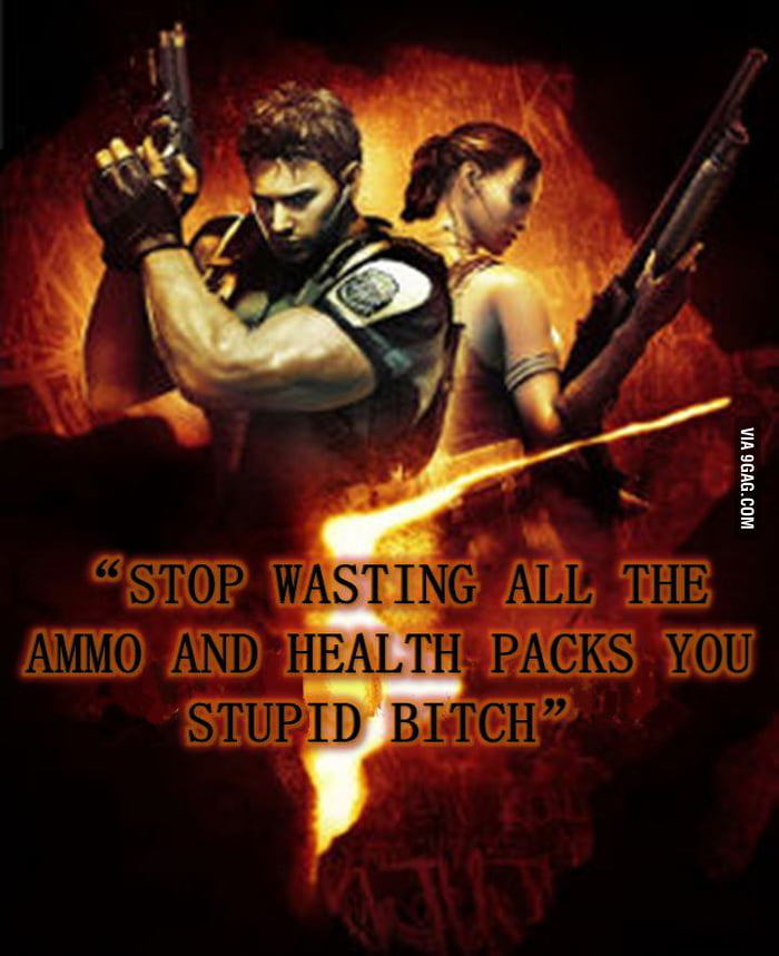 Every f**ing time in RE 5 single player mode... - 9GAG