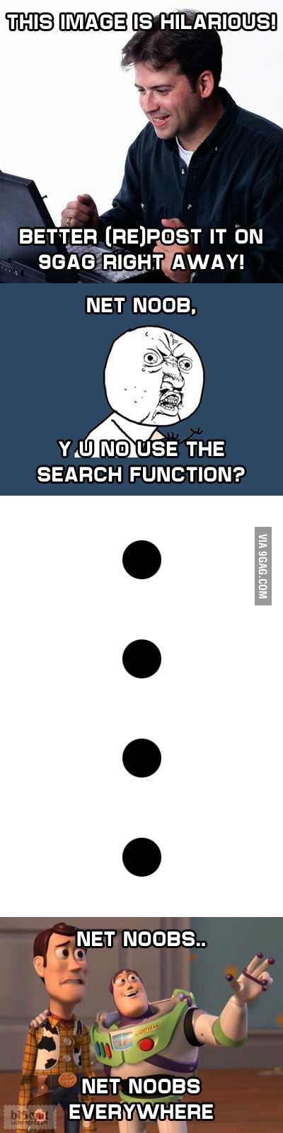 Net noobs everywhere - 9GAG
