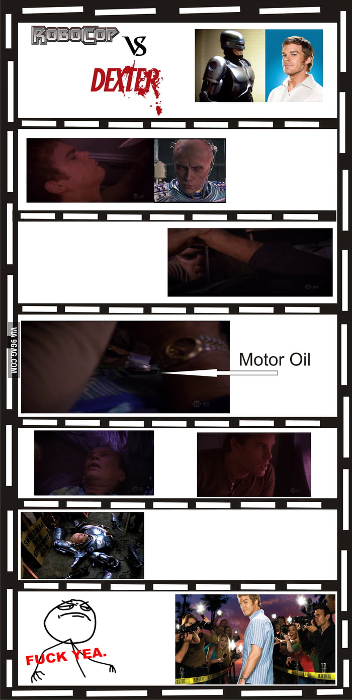 Dexter vs Robocop - 9GAG