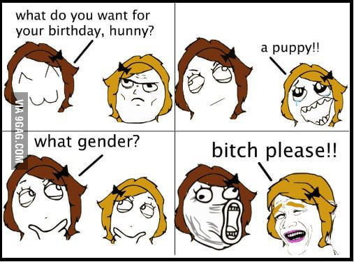 B*tch..Please - 9GAG