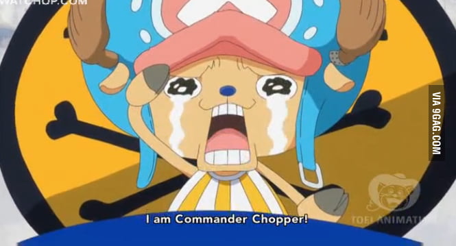Just Chopper being Chopper - 9GAG