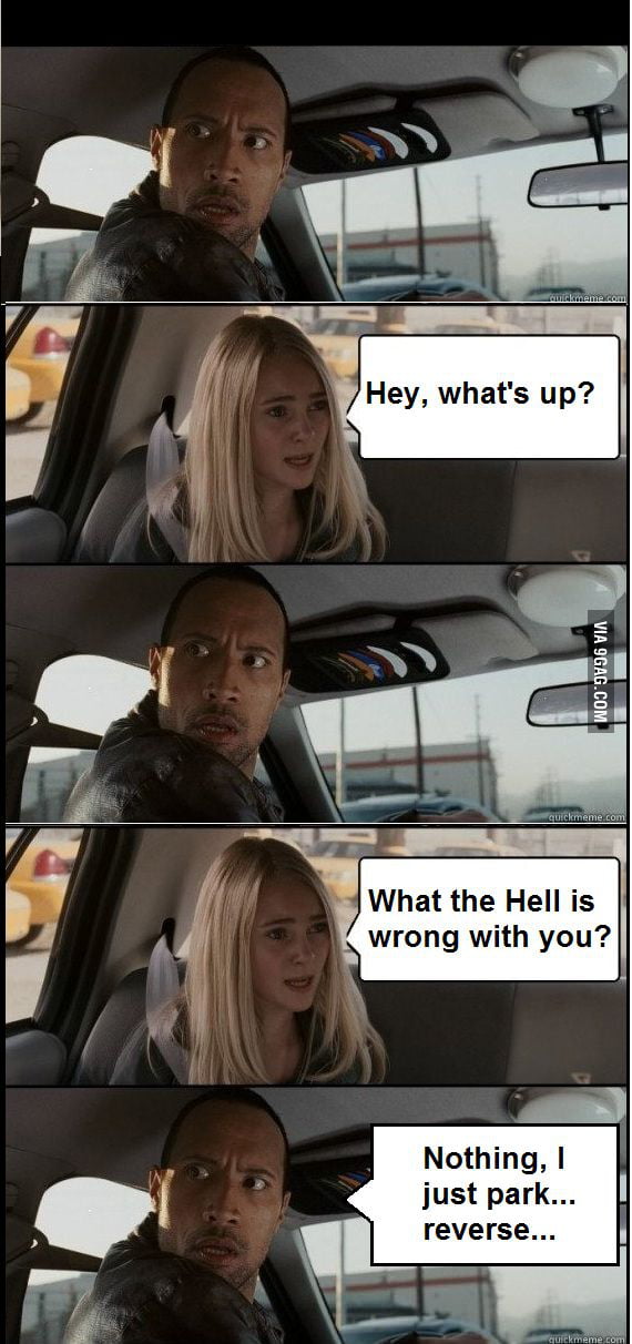 The Rock driv... whoa wait... - 9GAG