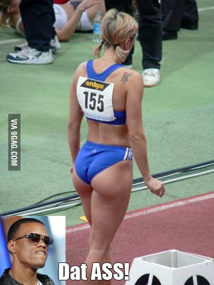 DAT ASS!!!! - 9GAG