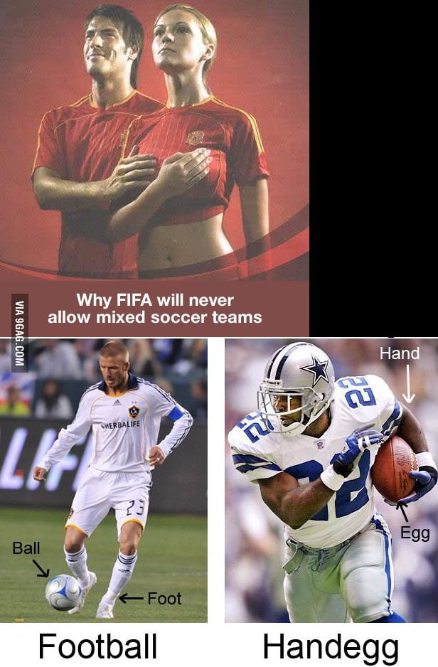 Football, not soccer! - 9GAG