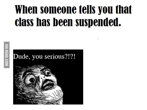 Class suspended - 9GAG