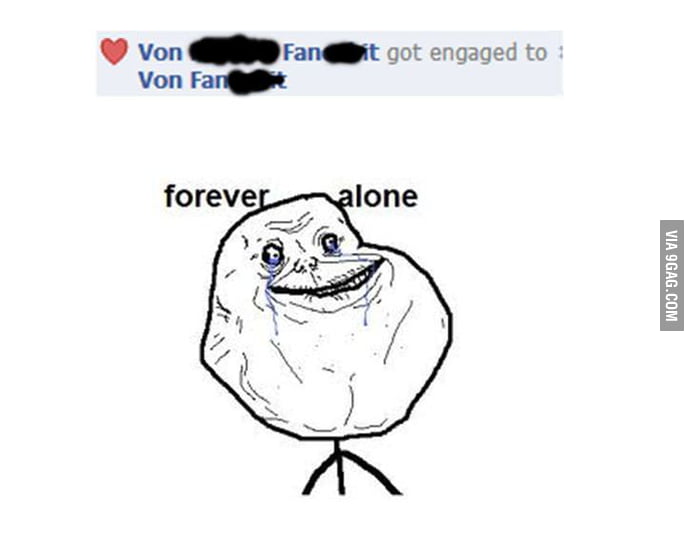 Forever Alone lvl 9000 - 9GAG