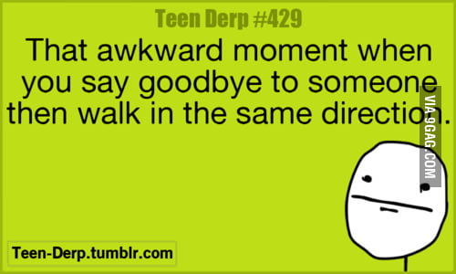 Yeah..awkward... - 9GAG