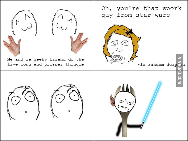 That spork guy from star wars... - 9GAG