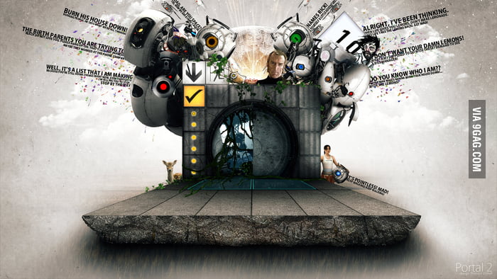 Cast of portal 2........except the fact core - 9GAG