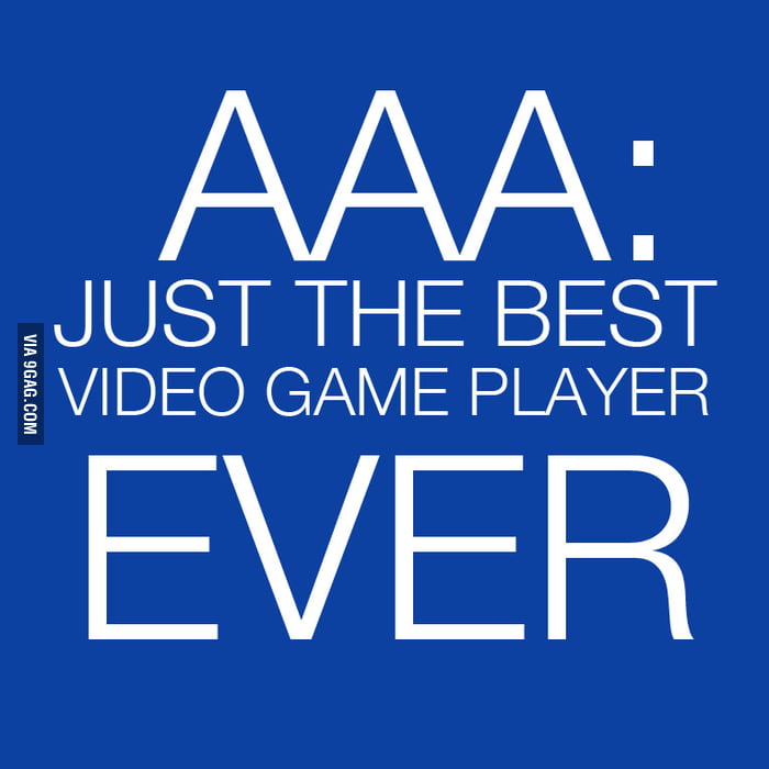One does not simply beat AAA - 9GAG