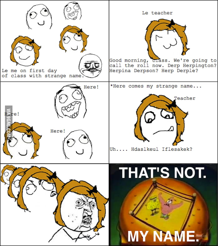 My Name's. Not. RICK. - 9GAG