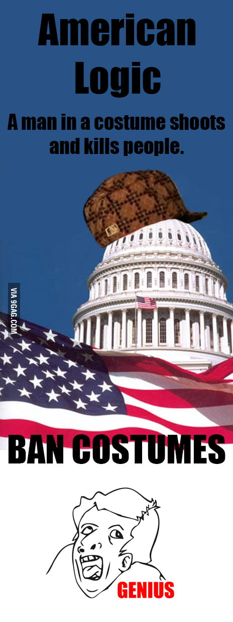 Scumbag American Logic - 9GAG