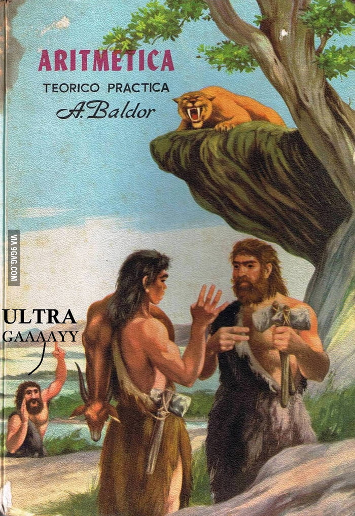 Arithmetic Ultra Gay A. Baldor - 9GAG