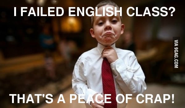 I failed english class?! - 9GAG