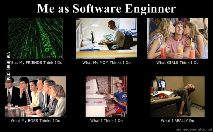 Le Me as Software Engineer - 9GAG