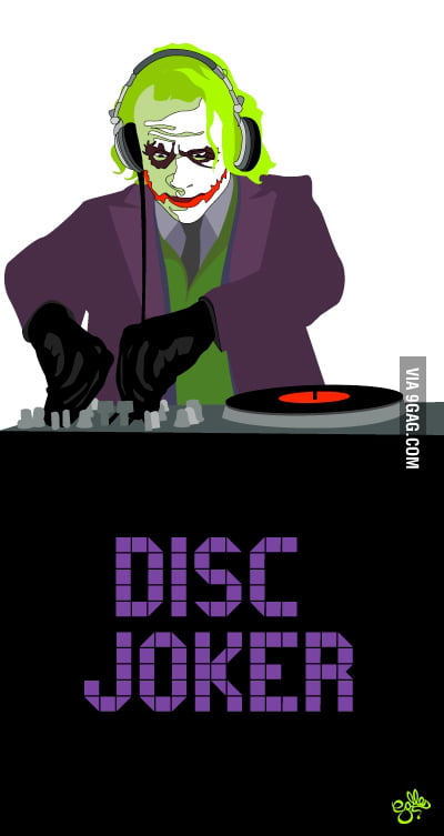 Disc Joker - 9GAG