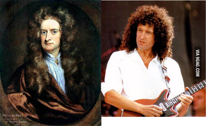 Isaac Newton and Brian May - 9GAG