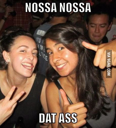 DAT ASS!! - 9GAG