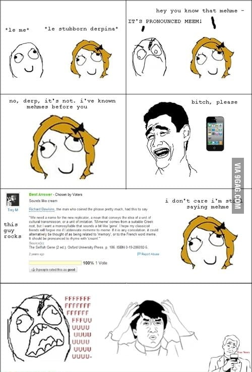 And no, the word meme is not 'developing' Derpina... - 9GAG