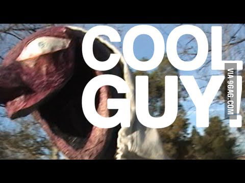 It's Cool Guy! - 9GAG