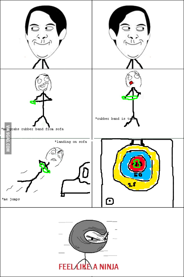 Yeah, that's right feeling. Feeling like ninja. - 9GAG