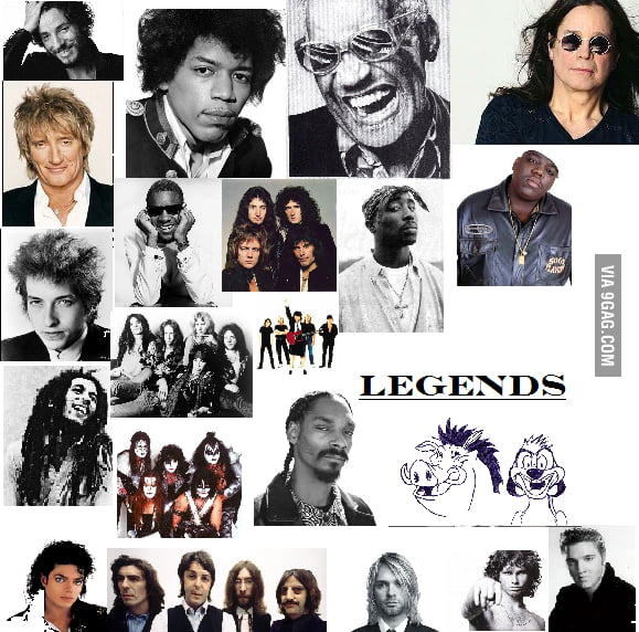 These are the legends of Music - 9GAG