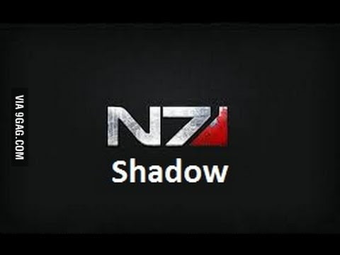 N7 Shadow Mass effect 3 - 9GAG