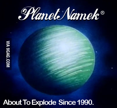 Planet namek is about to explode! - 9GAG
