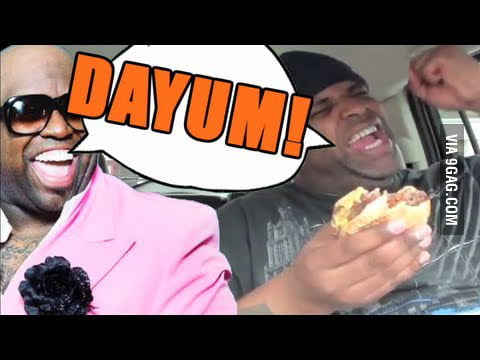 DAYUM! DAYUM DAAAYUM! - 9GAG