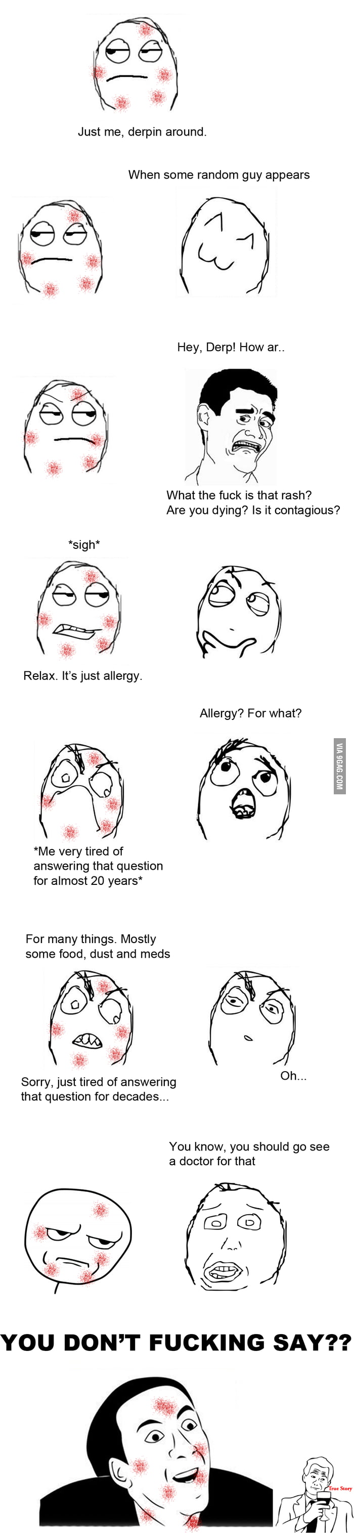 Every freaking time - 9GAG