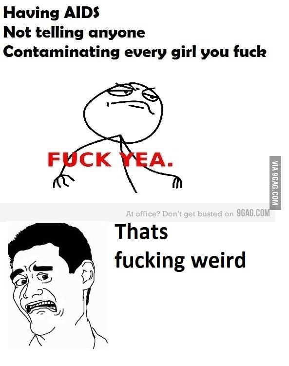 Thats not funny bro - 9GAG