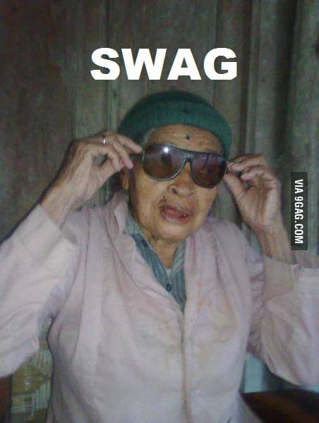SWAG Grandma! - 9GAG