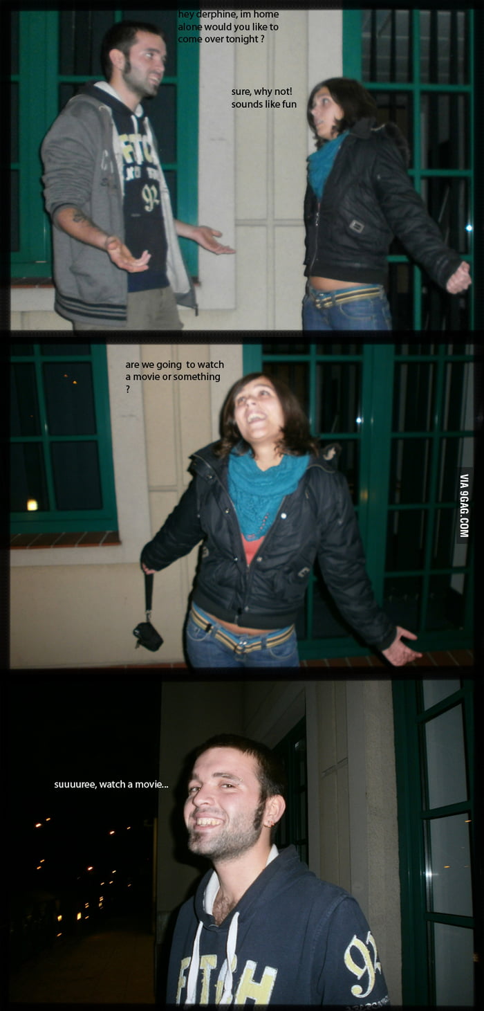 Suuure watch a movie ! - 9GAG