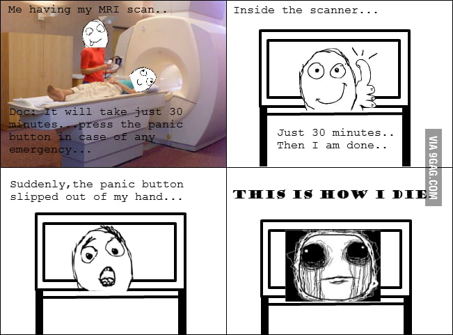 Scary MRI - 9GAG