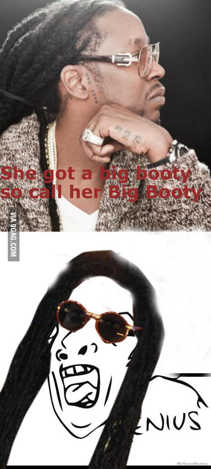 2 Chainz is Genius - 9GAG