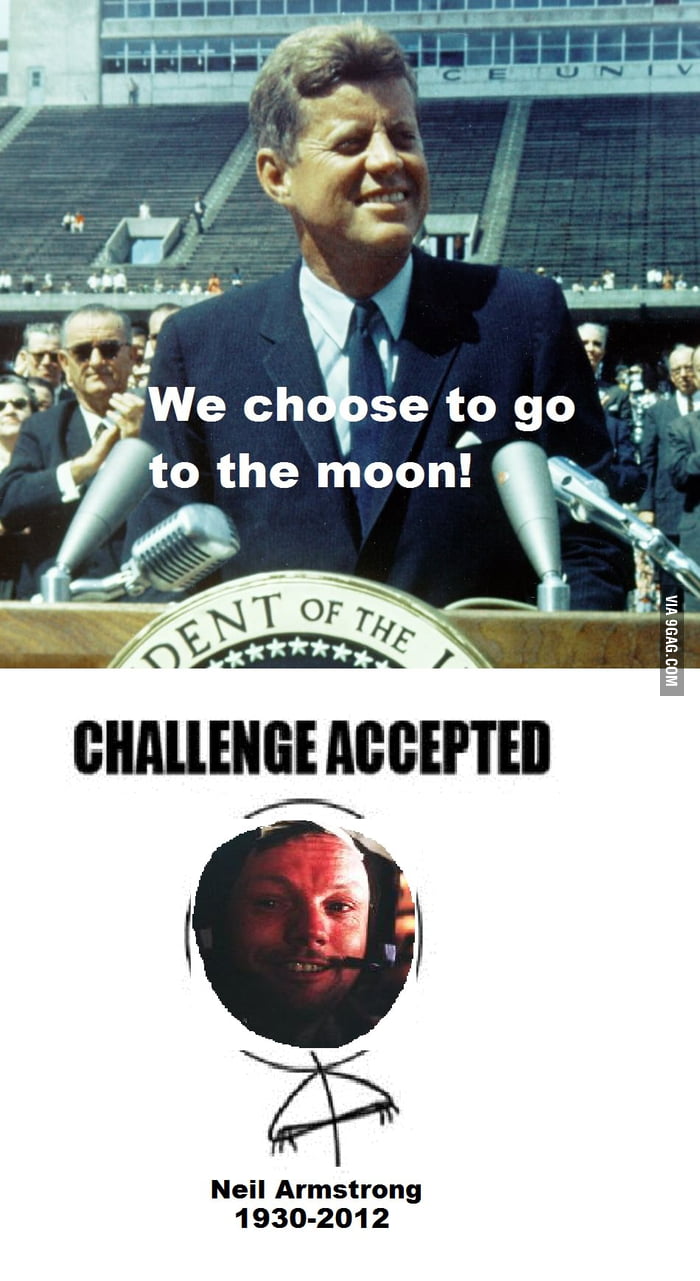 RIP, Neil Armstrong. - 9GAG