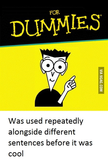Sort-of meme dummies guy - 9GAG