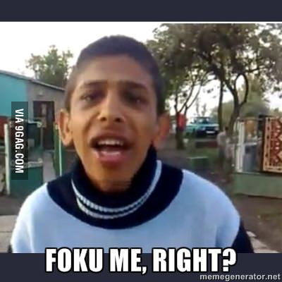 Foku Me, right? - 9GAG