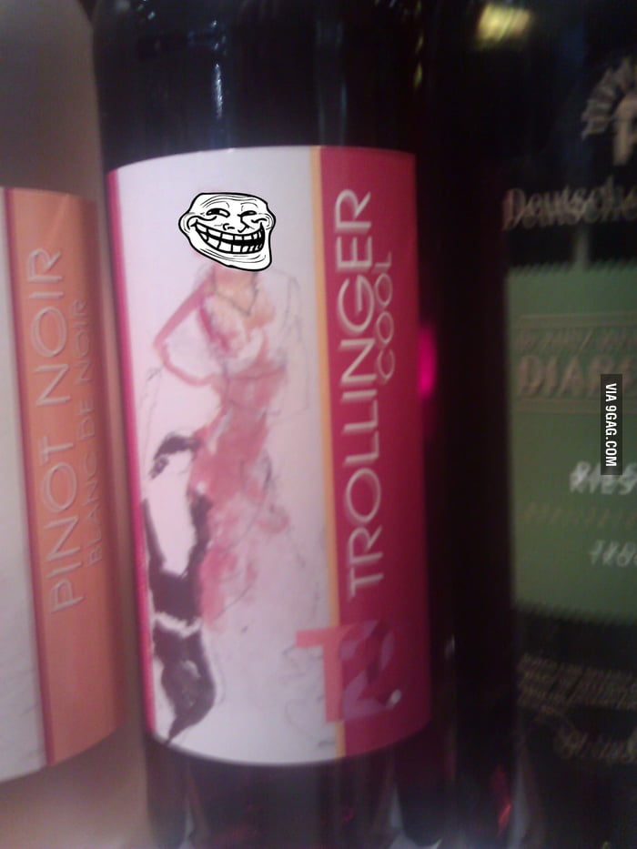 Trollinger - 9GAG