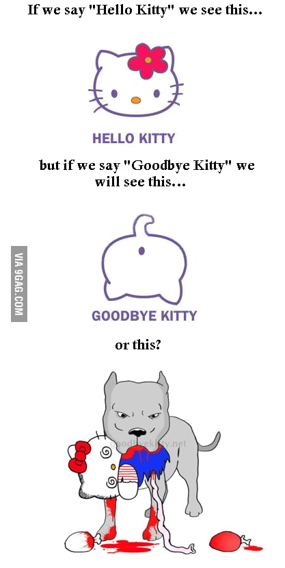 Bye-Bye Kitty - 9GAG