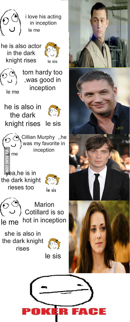 Inception and the dark knight (better lovestory than twiligh - 9GAG