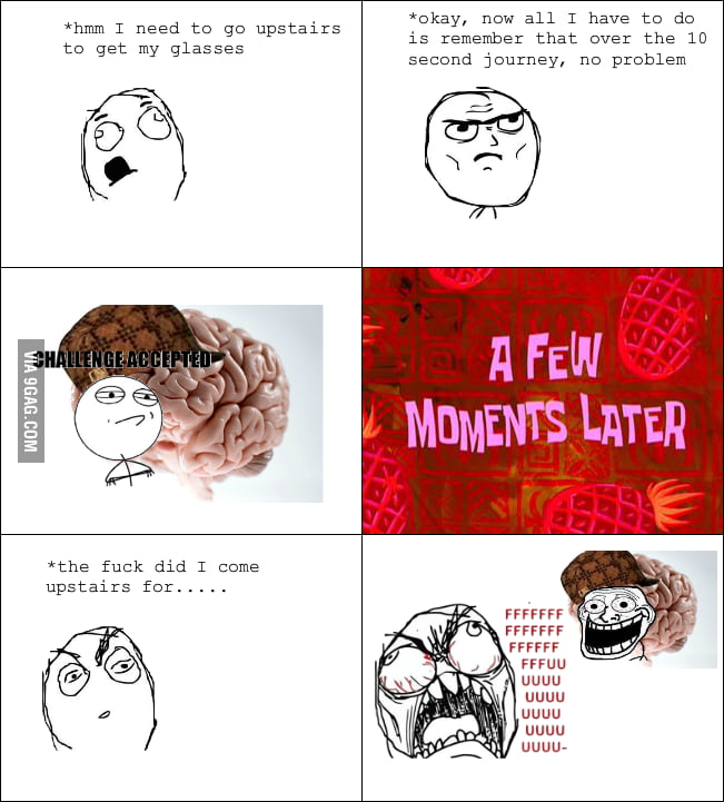 Scumbag Brain - 9GAG