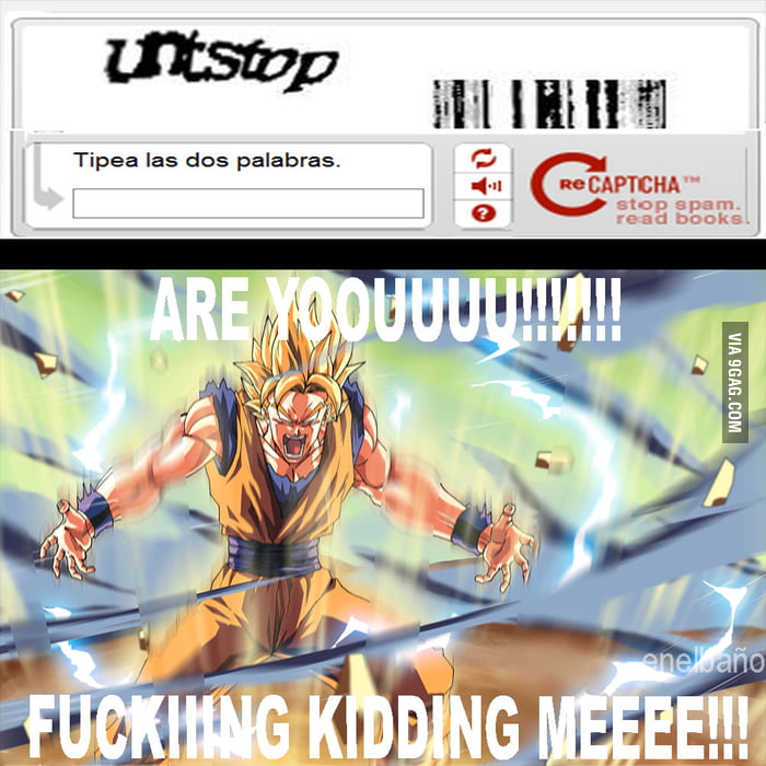 F**k you captcha, just f**k you - 9GAG