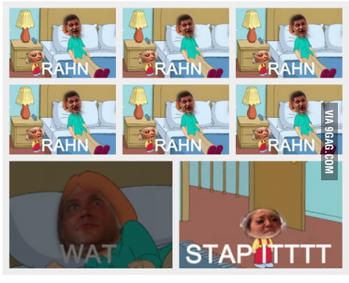 Rahn. Stahp. - 9GAG