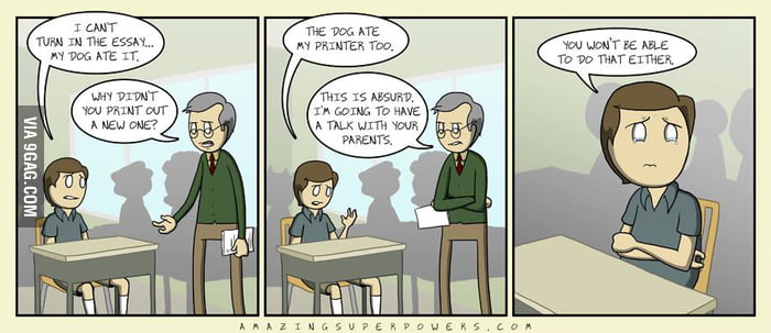 My dog ate my essay - 9GAG