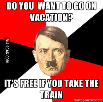 Hitlers favourite vacation - 9GAG