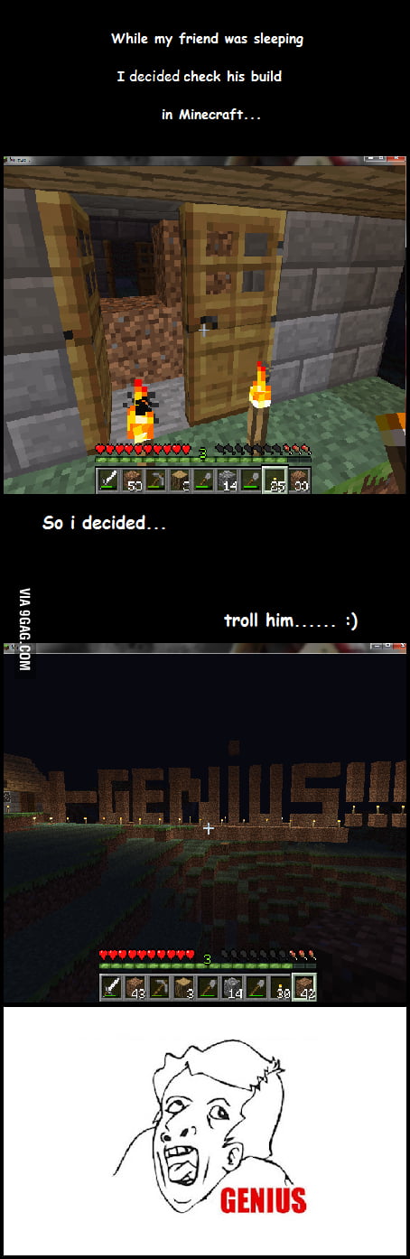 Genius build Minecraft... - 9GAG