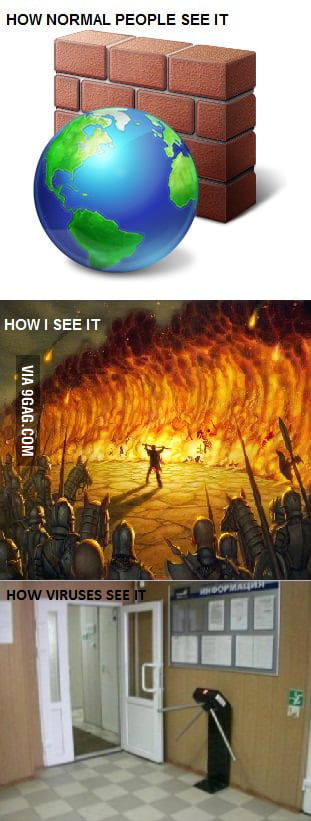 The truth about Firewall - 9GAG